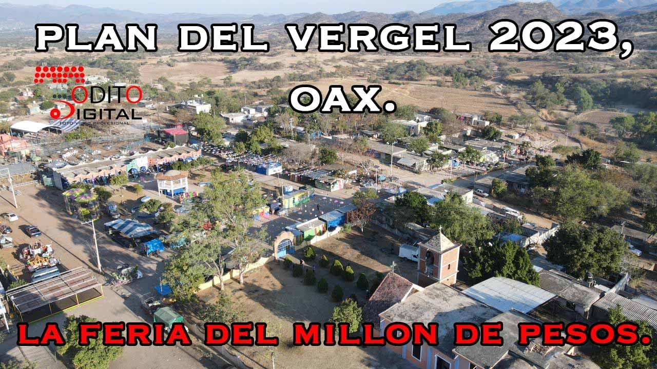 PLAN DEL VERGEL 2023. - YouTube