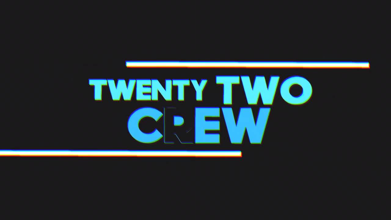 22 Crew - YouTube