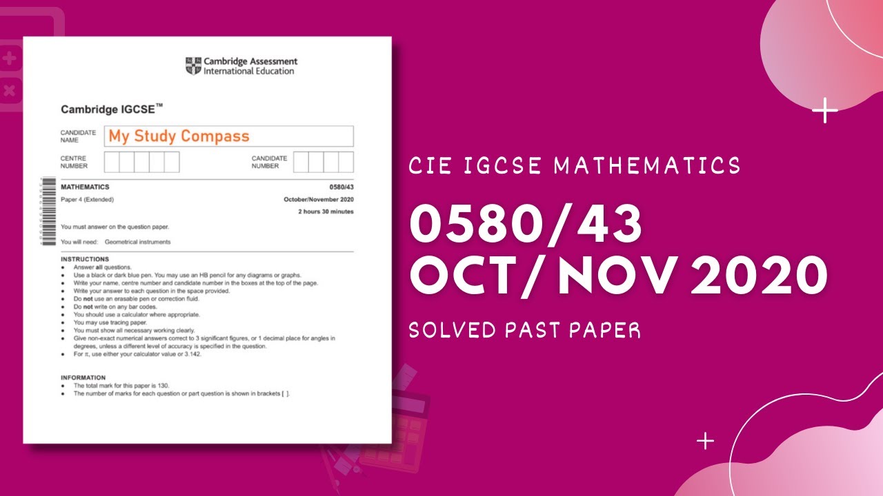 0580/43/O/N/20 | Easy (Step by Step) Solutions | CIE IGCSE MATHS PAPER ...