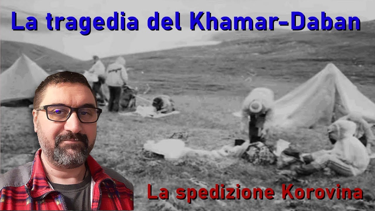 La tragedia del Khamar-Daban (Spedizione Korovina) - YouTube