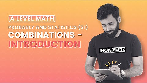 A Level Math S1 - Permutations and Combinations - YouTube