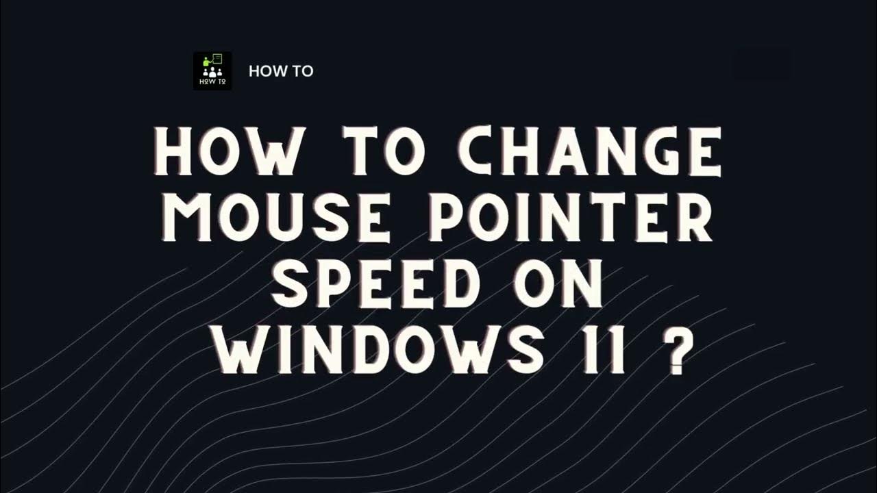How to Change Mouse Pointer Speed on Windows 11 ? - YouTube