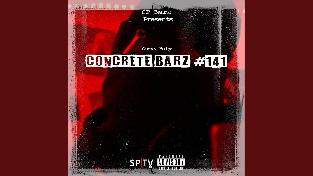Concrete Barz #141 (feat. Osevv baby) - YouTube