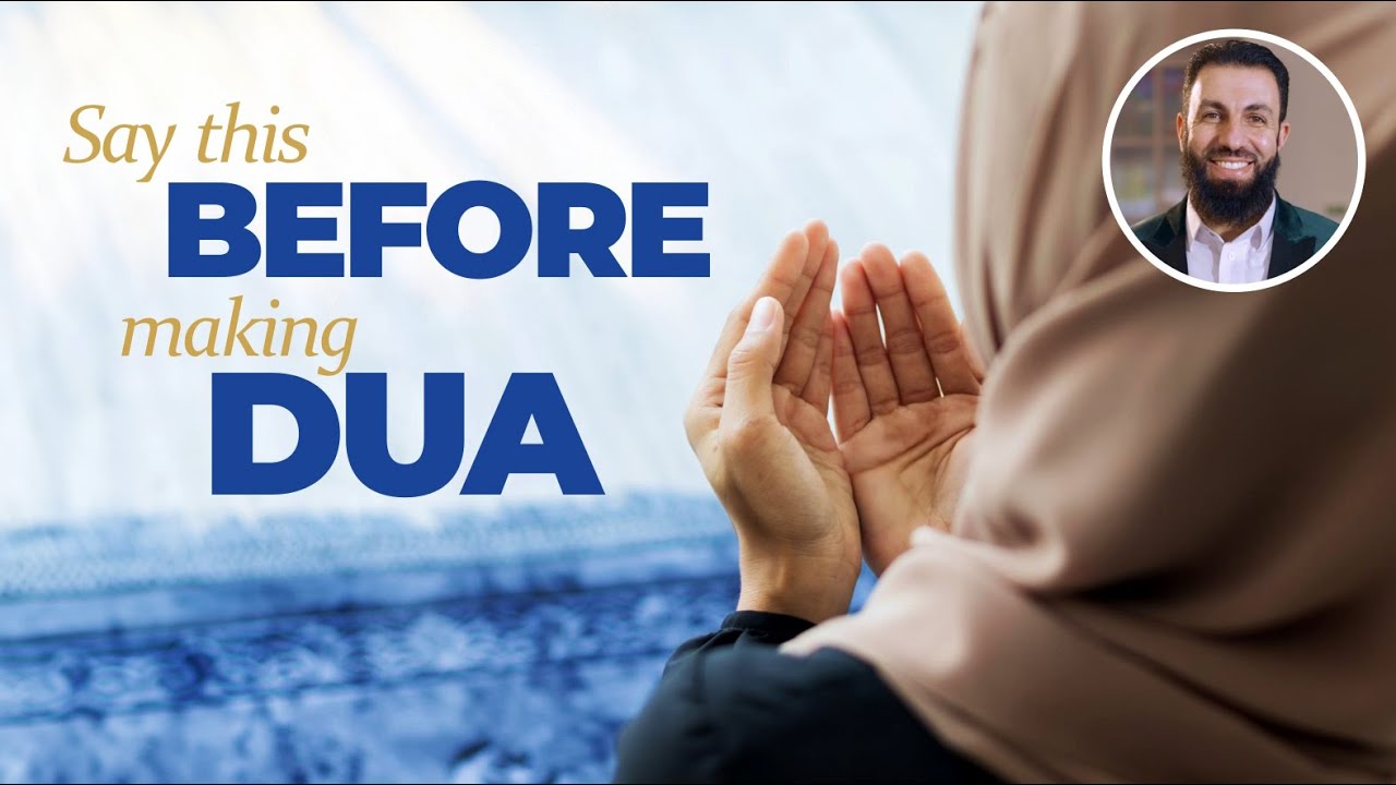 Say this before making dua - YouTube