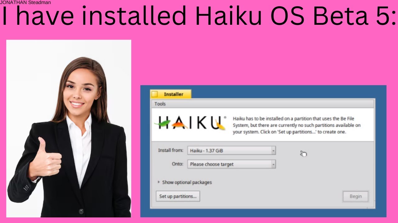 I have installed Haiku OS Beta 5: - YouTube