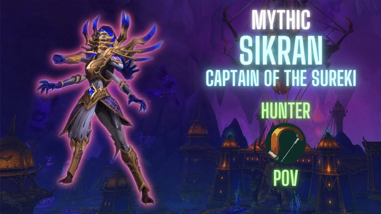 Mythic Sikran, Captain of the Sureki - BM Hunter POV - Nerub-ar Palace ...