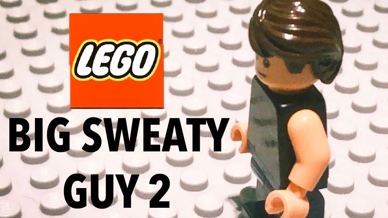Lego Big Sweaty Guy 2: The Sweatening - YouTube