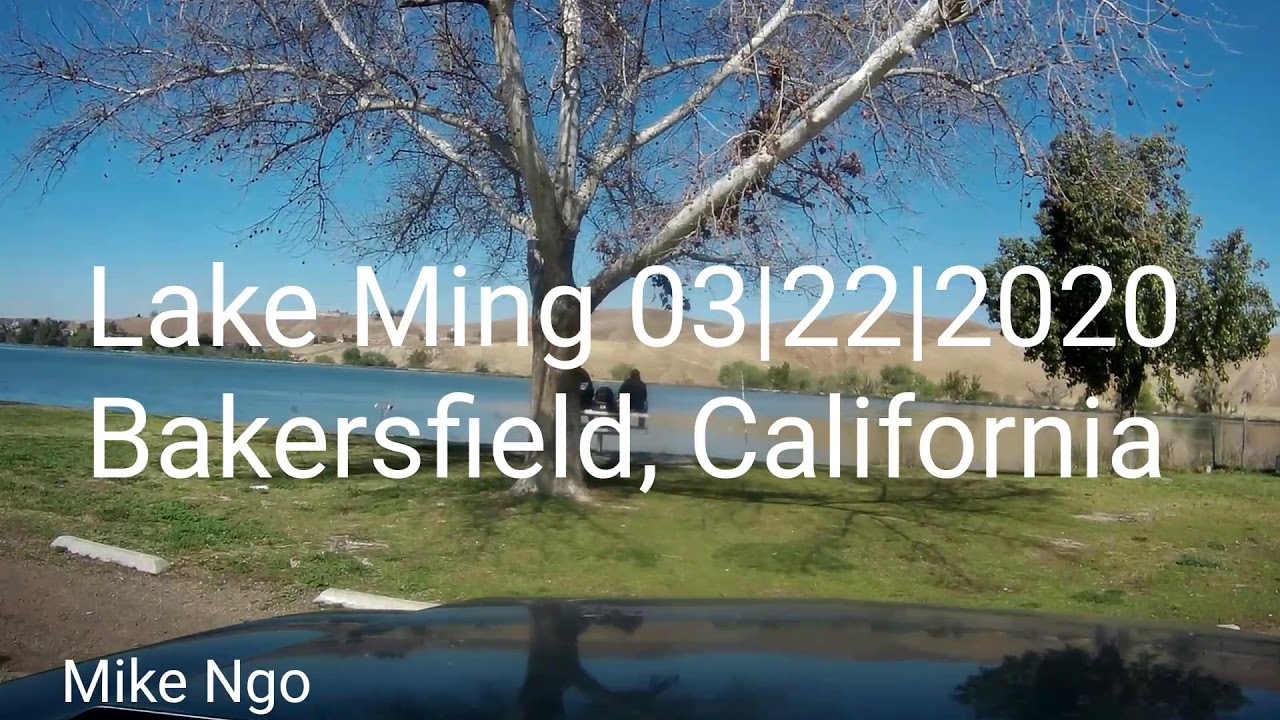 Driving: to Lake Ming and Hart Park Bakersfield, California 03|22|2020 ...