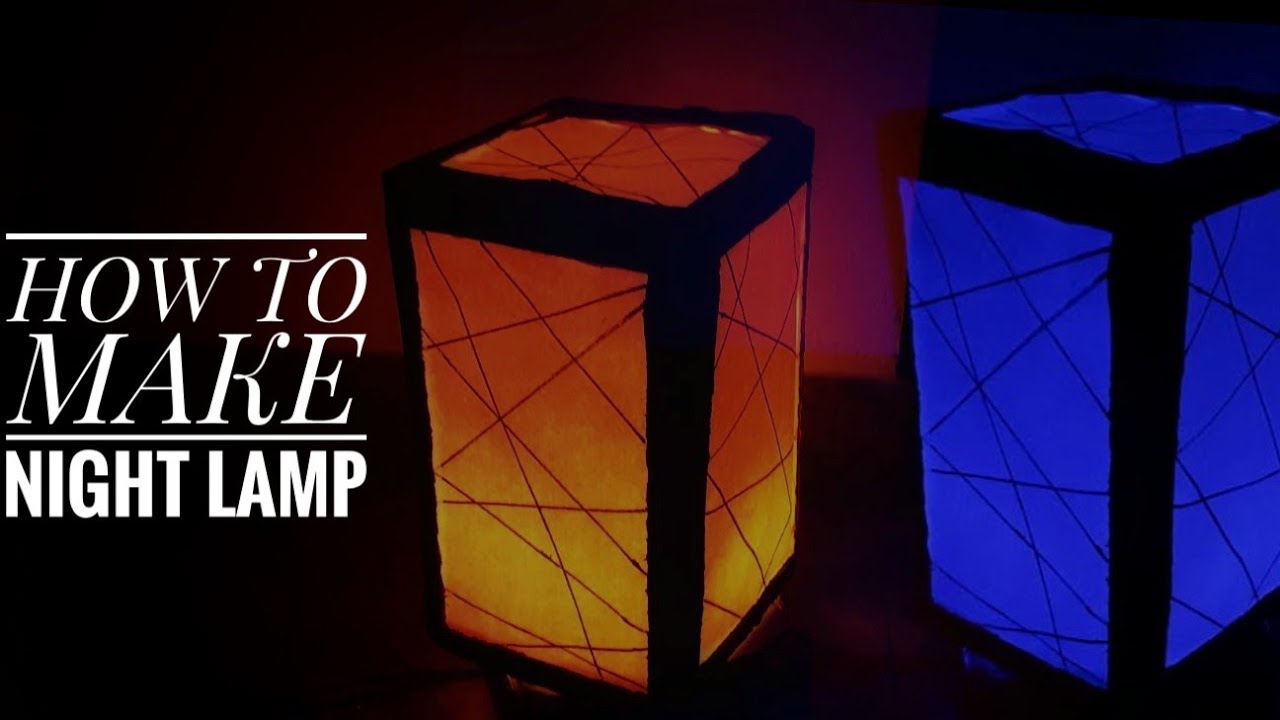How To Make Night Lamp With In Few Minute/DIY HOME/ - YouTube