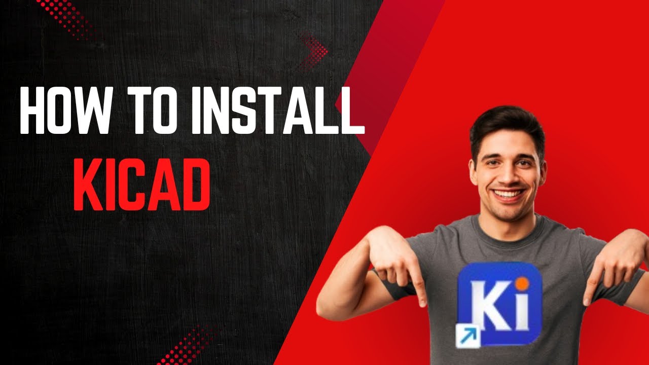 HOW TO INSTALL KICAD | Step by Step Guide "(Beginner Friendly)" - YouTube