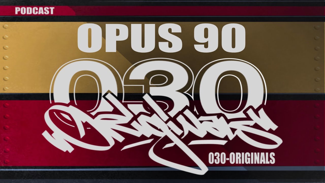 030 ORIGINALS #1 OPUS 90 - YouTube