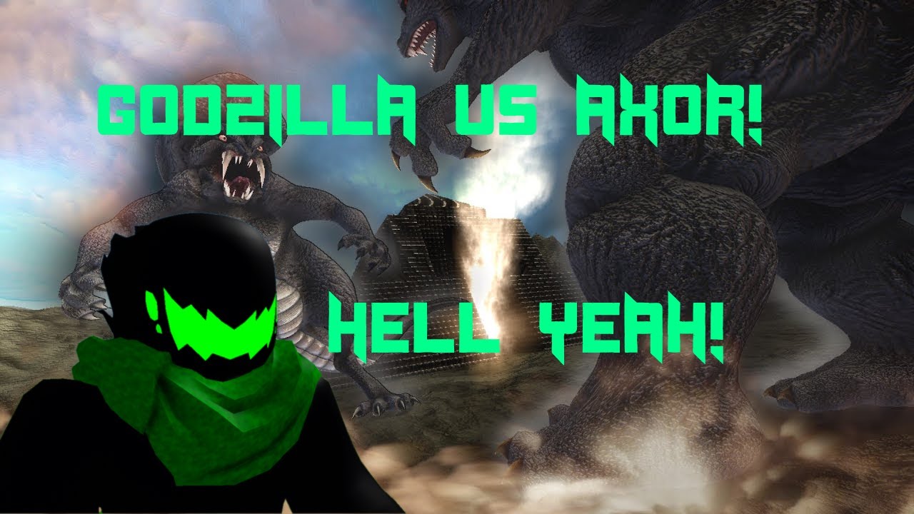 GODZILLA VS AXOR *REACTING*|Made by Vrahno - YouTube