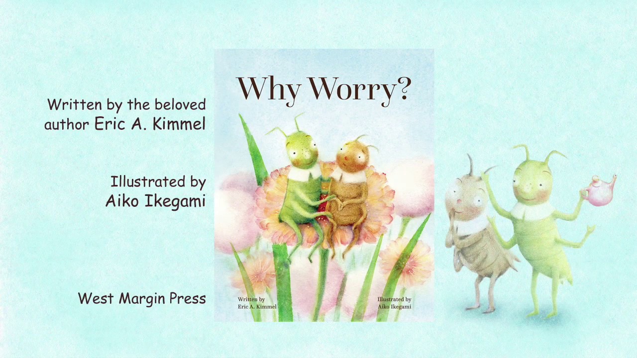 Why Worry Book Trailer by Aiko Ikegami - YouTube