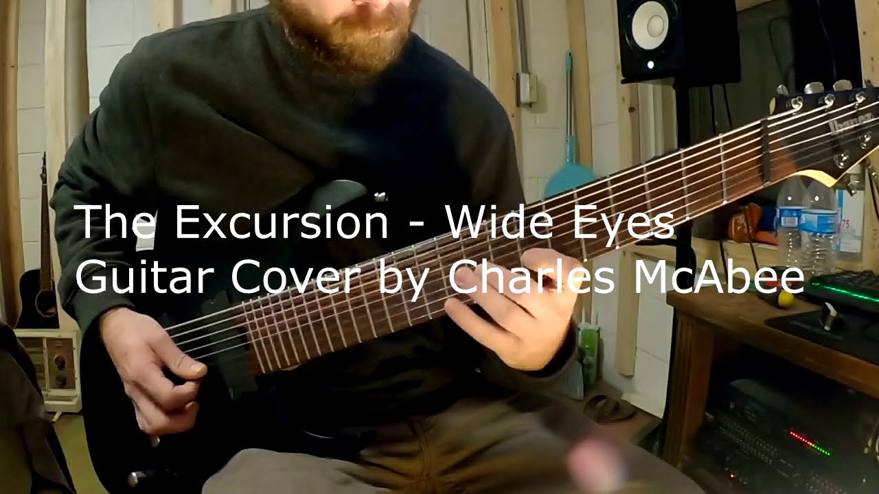The Excursion - Wide Eyes Guitar Cover by Charles McAbee - YouTube
