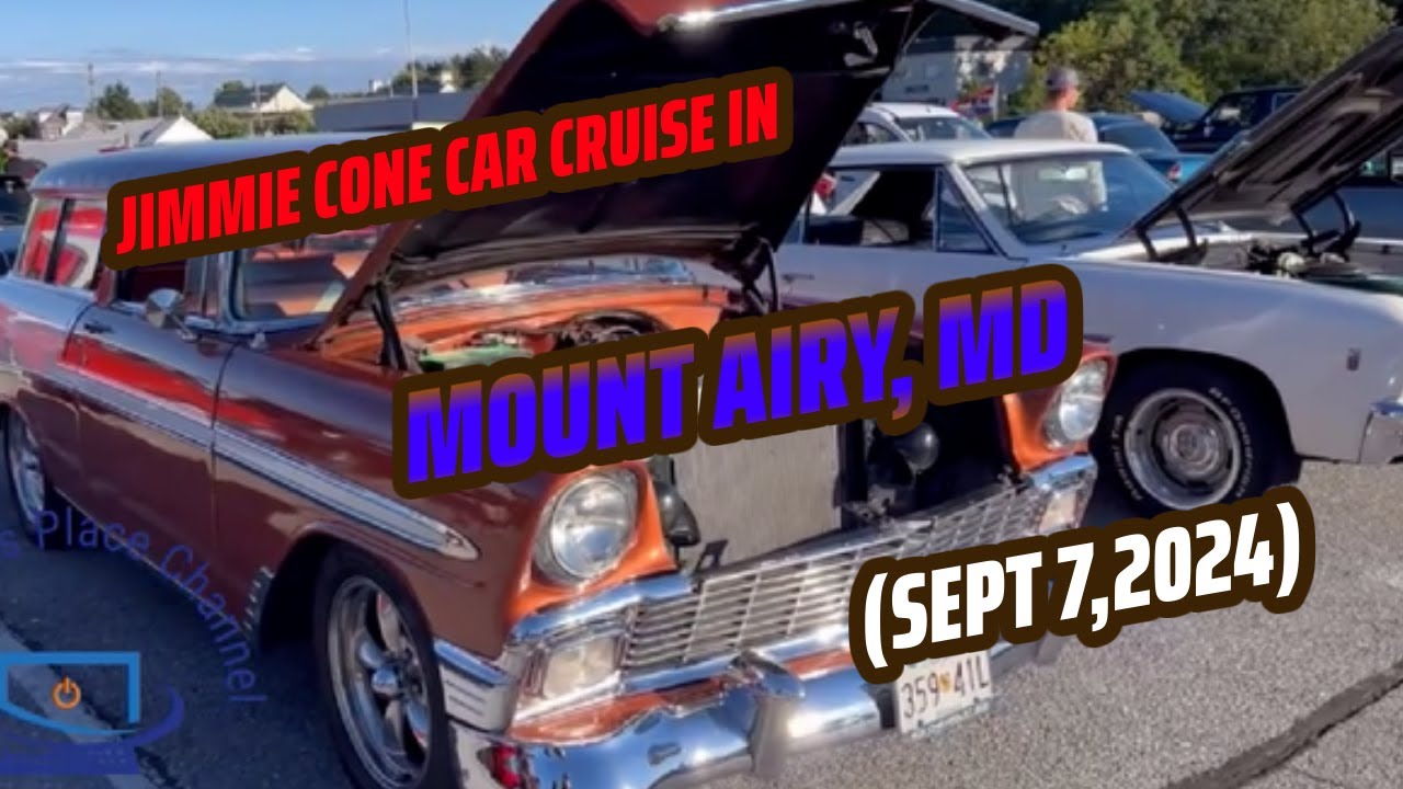 Jimmie Cone Car Cruise In Mount Airy, MD (Sept 7,2024) - YouTube