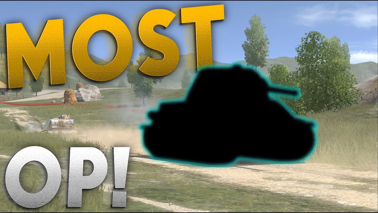 THE MOST OP TANK? - YouTube