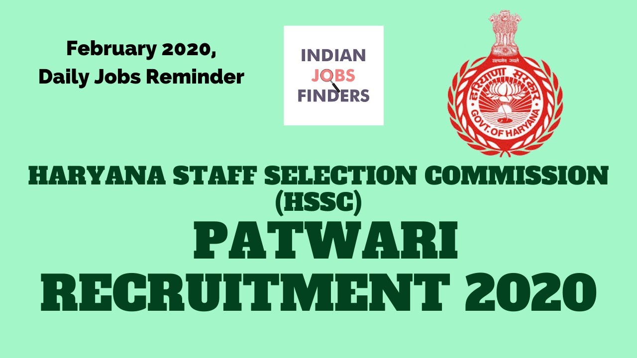 Haryana Staff Selection Commission (HSSC) Patwari Recruitment 2020 ...