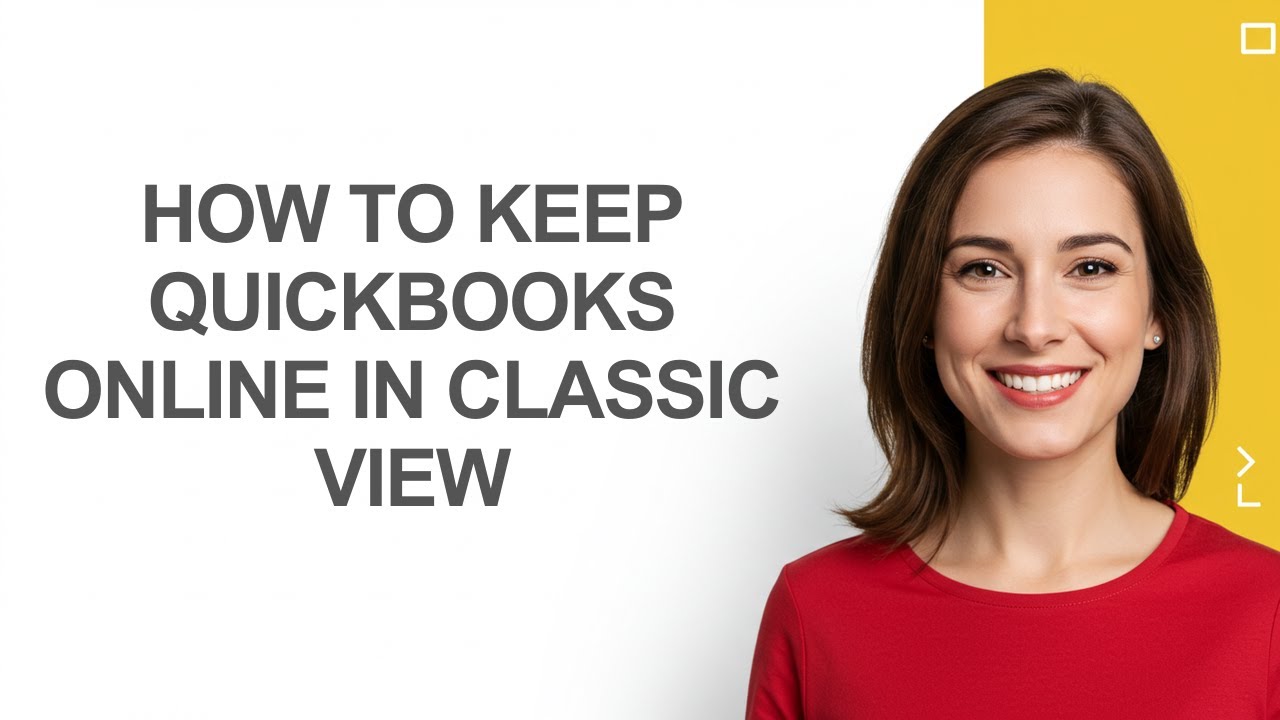 How To Keep QuickBooks Online In Classic View - AshleyHowTo - YouTube