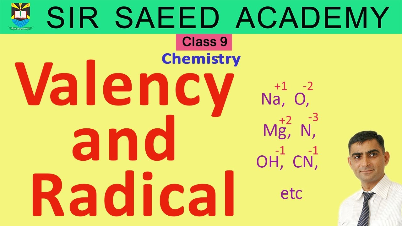 Valency and Radical || Class 9 || Chemistry || Fundamentals of ...