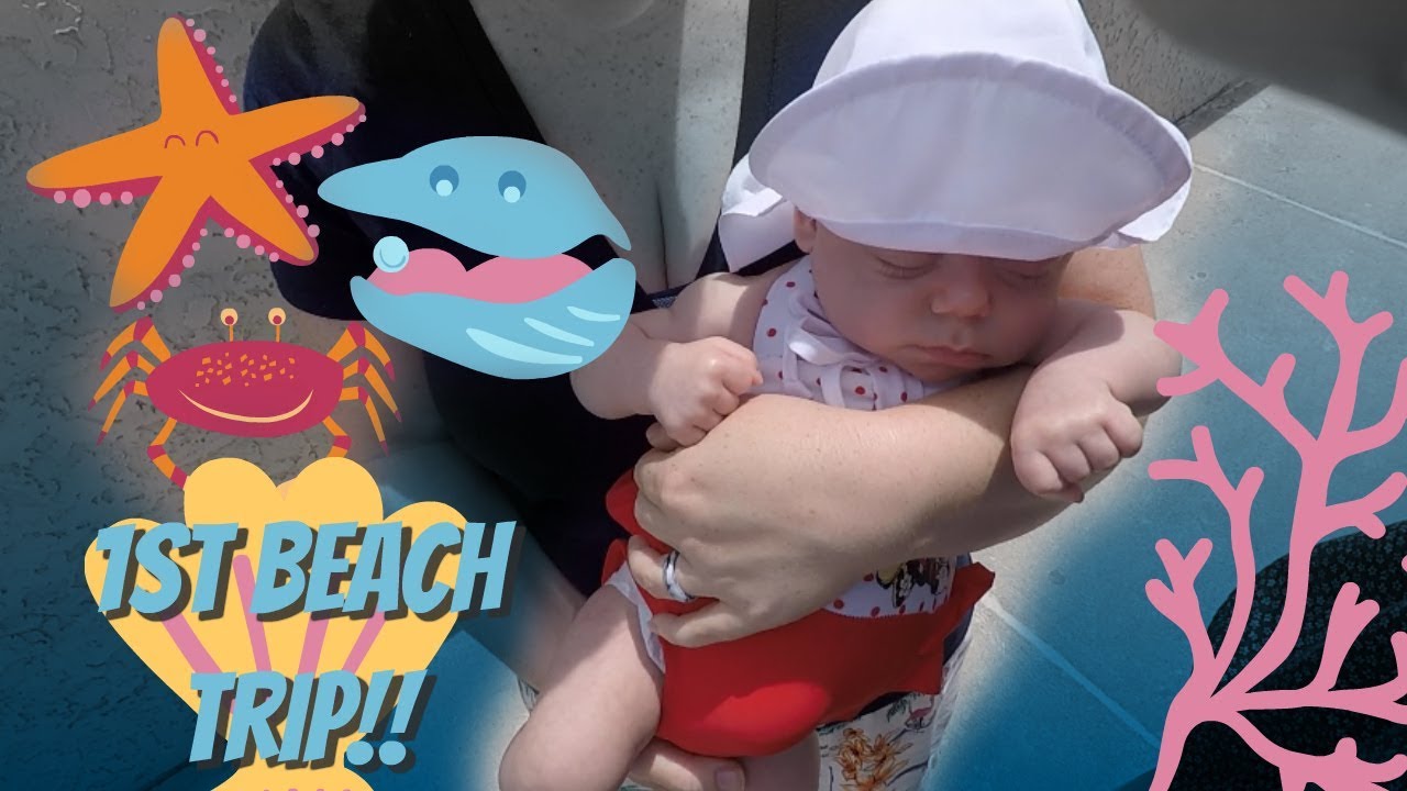Baby's First Beach Trip - YouTube