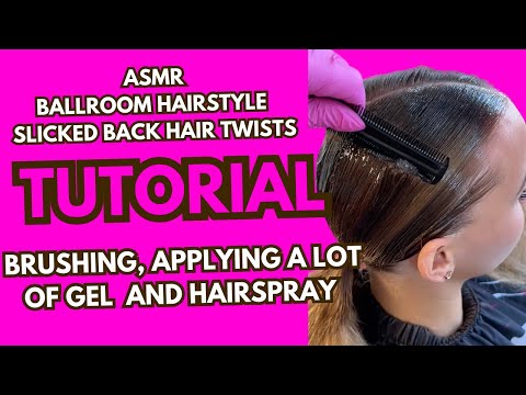 ASMR Ballroom Hairstyle Full Tutorial | I watched it on X2 Speed | Slicked Back Hair | Hair Twists