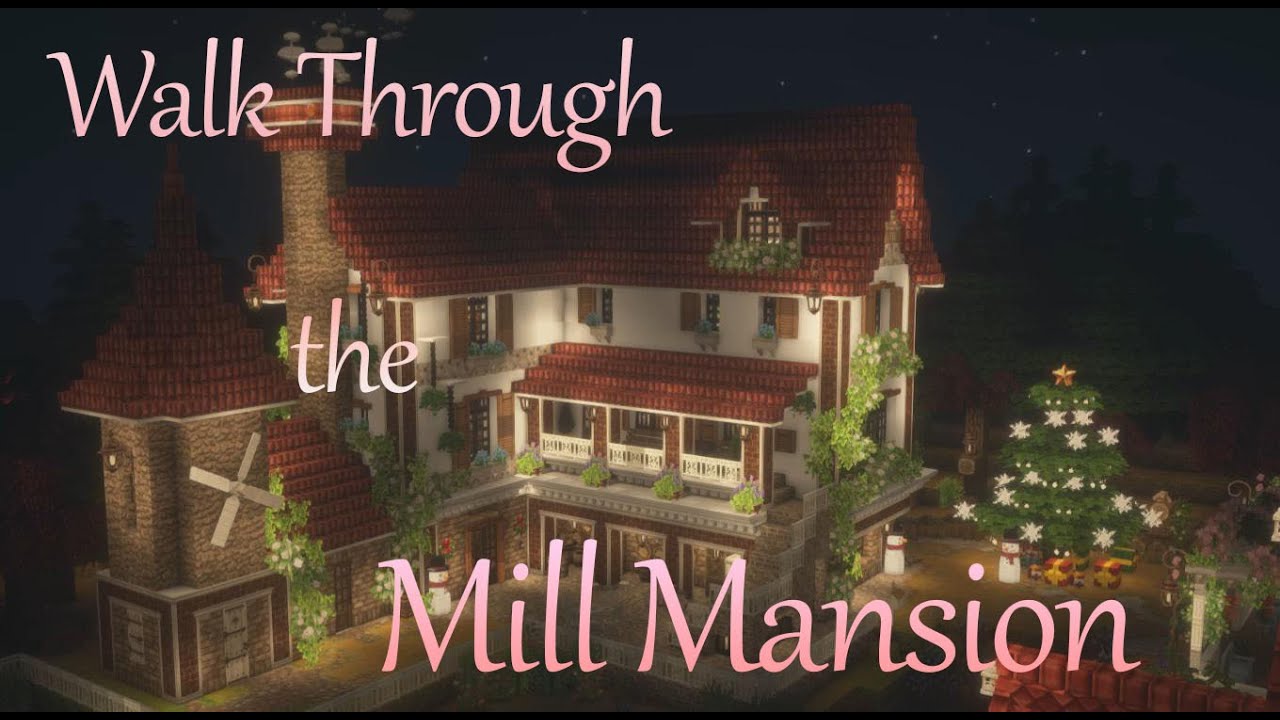 A Magical Walk Through the Mill Mansion- Relaxing song - YouTube