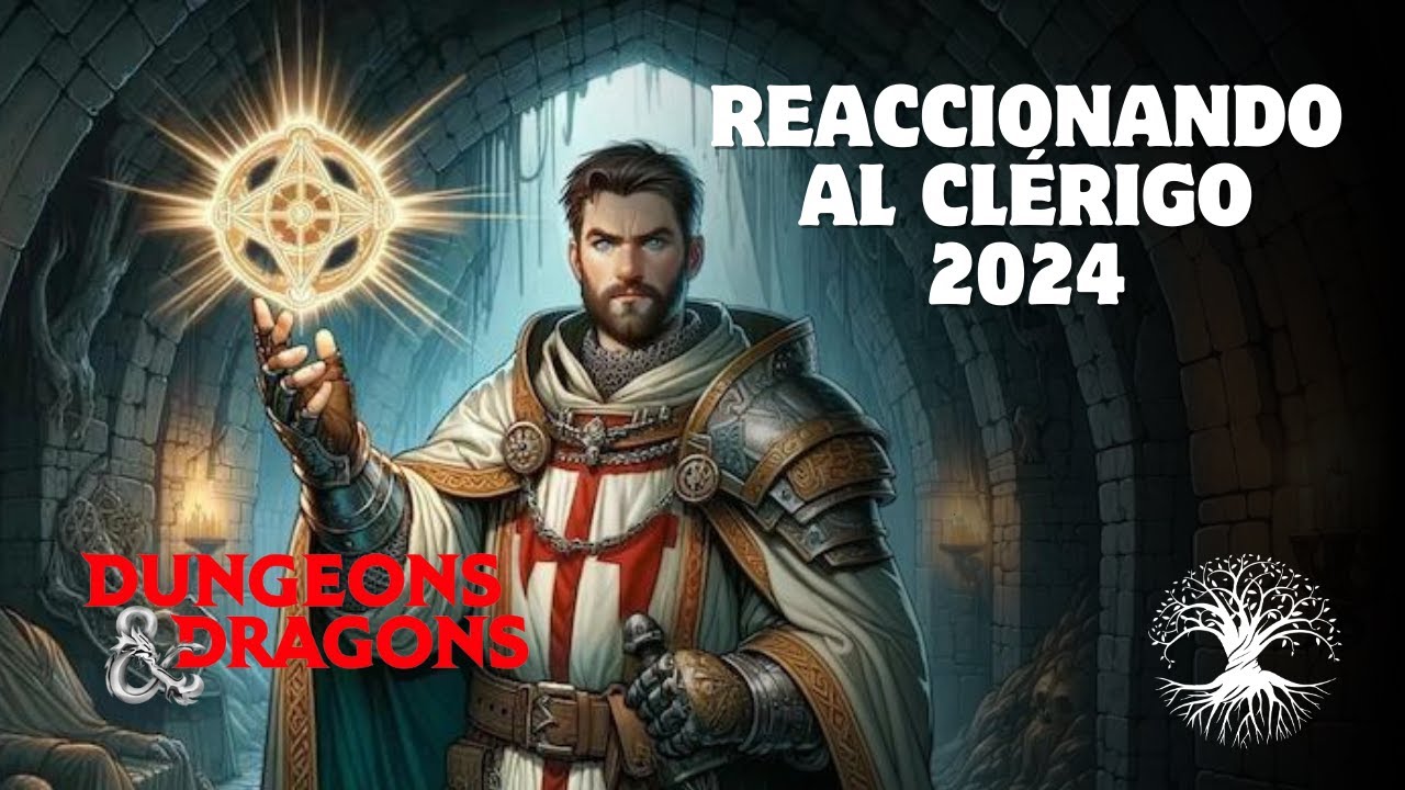 REACCIONANDO AL CLÉRIGO DE DND 2024 - YouTube
