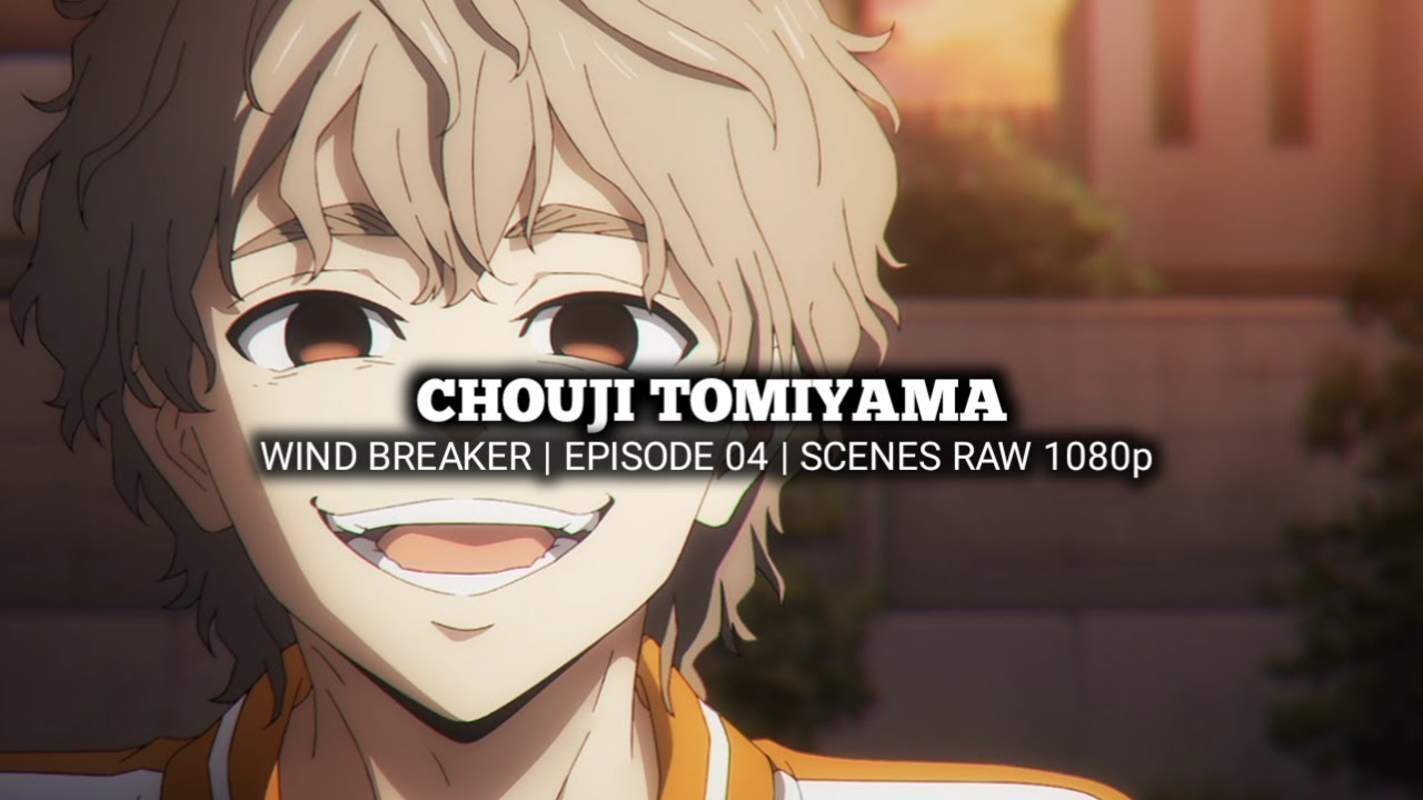CHOUJI TOMIYAMA SCENES | WIND BREAKER | Episode 04 | Scenes RAW 1080p ...