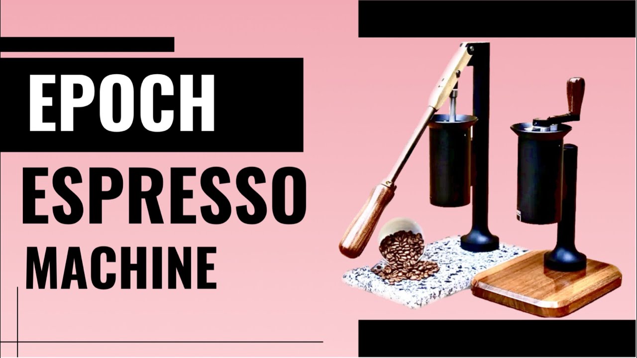 Epoch espresso machine- first impressions. - YouTube