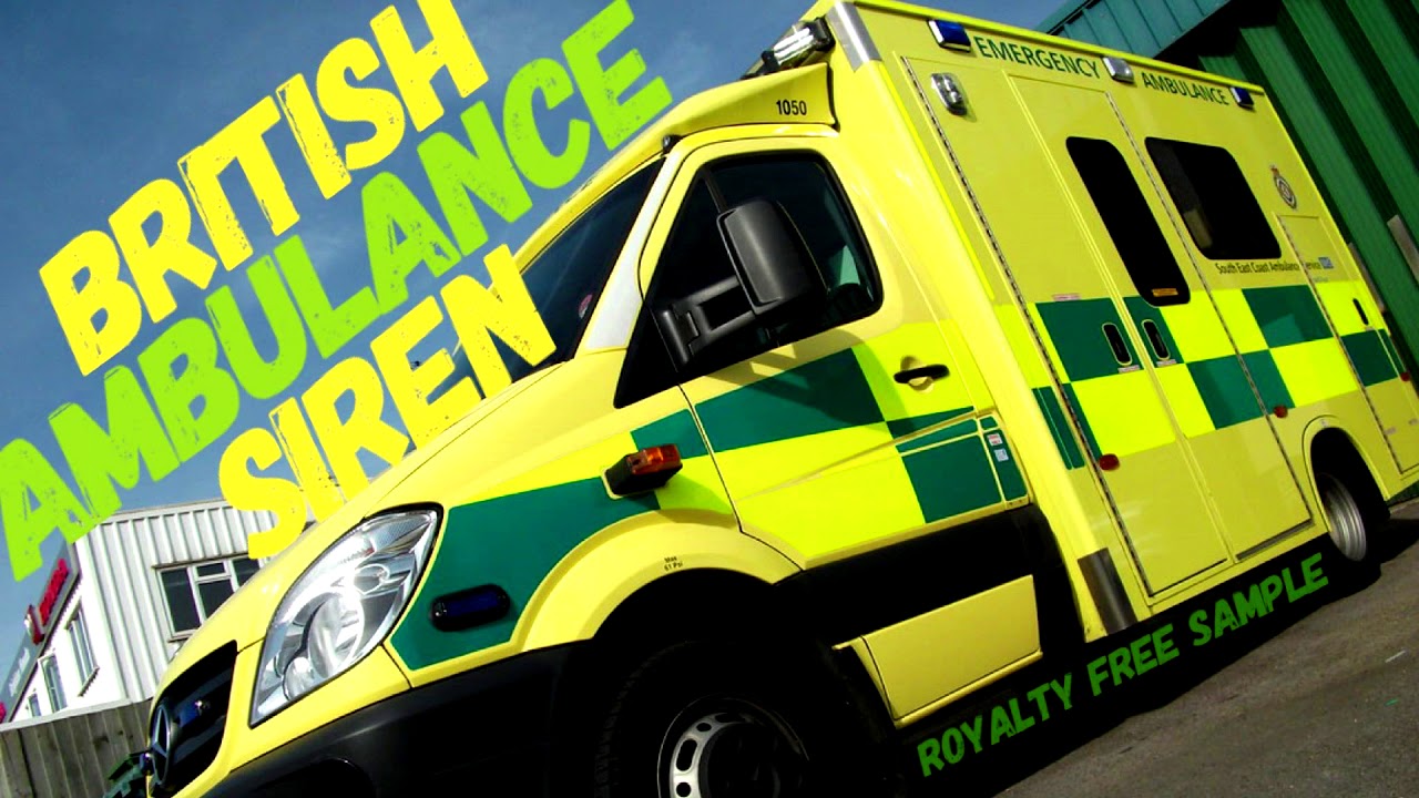 British Ambulance Siren / Sound Effect / No Copyright - YouTube