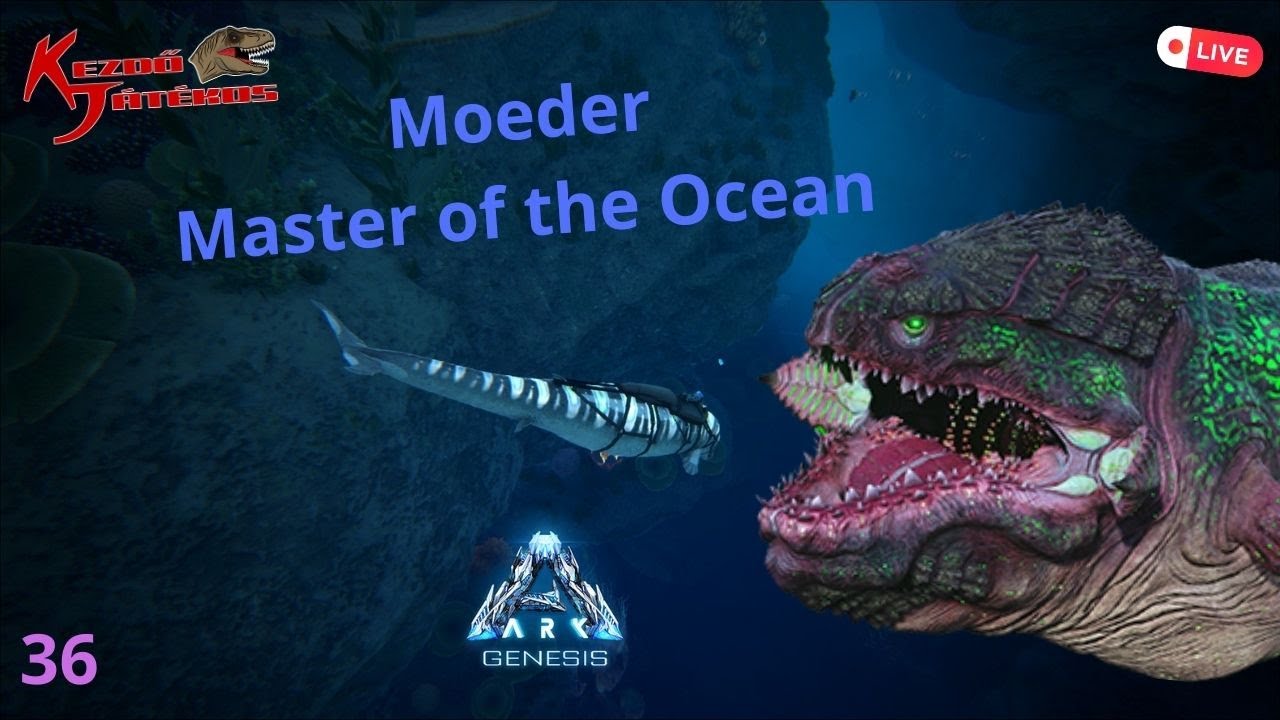 Ark: Genesis Part 1 36.rész - Moeder (Master of the Ocean!) - Kezdő ...