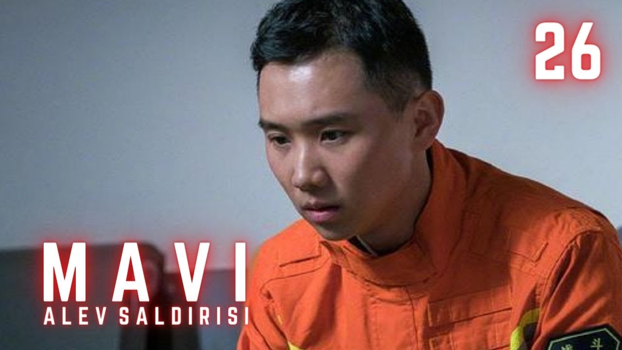 Mavi Alev Saldırısı l 26. Bölüm l Blue Flame Assault l Ren Jia Lun ...