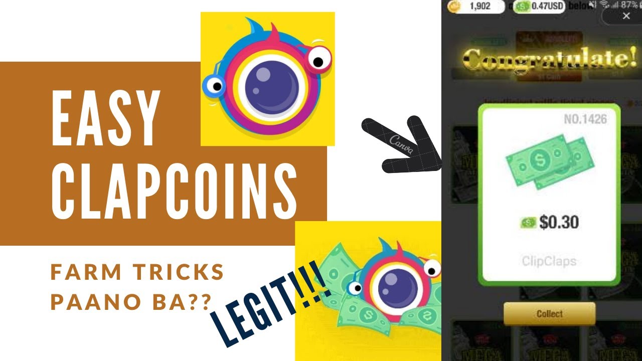 CLIP CLAPS EASY WITHDRAW 2020 paano nga ba? Farming tricks clipclaps ...