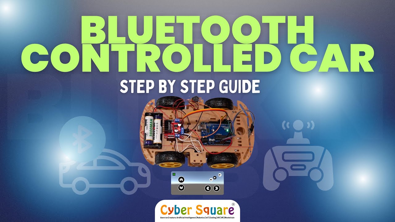 How to Connect a Bluetooth Controlled Car | Step-by-Step Guide | Cyber ...