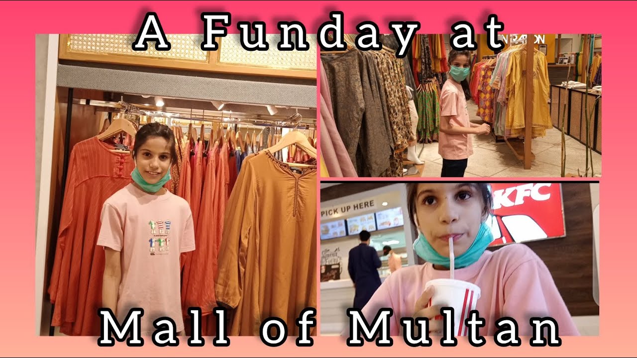 Shopping and Eating fun at Mall of Multan - YouTube