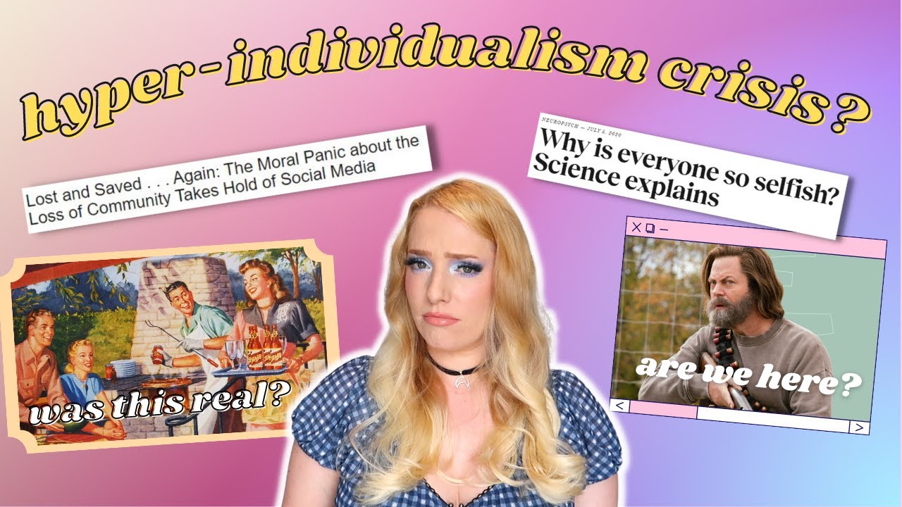 Is Everyone Selfish Now Hyper individualism And The Loss Of Community is-everyone-selfish-now-hyper-individualism-and-the-loss-of-community