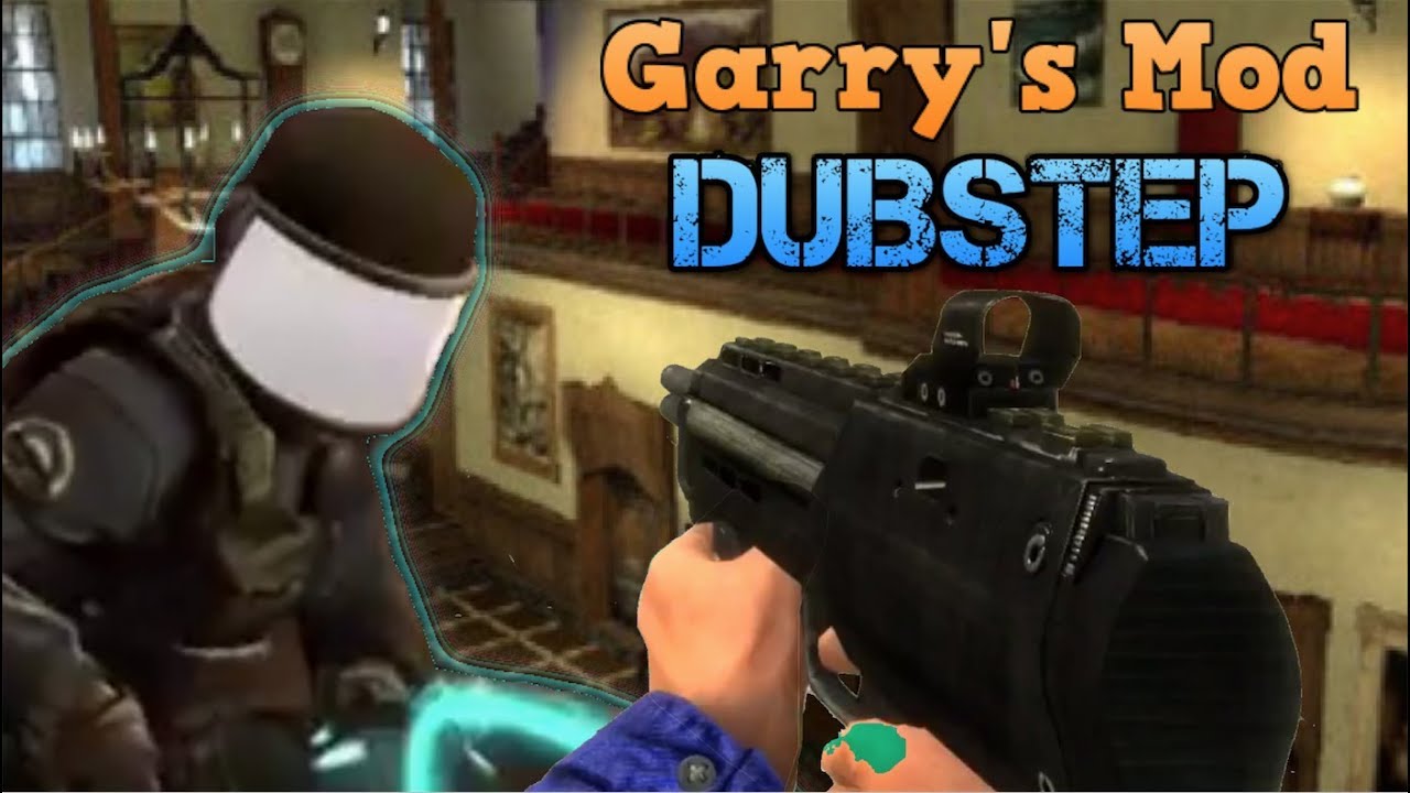 Garry's Mod INTENSE DUBSTEP GUN Mod! ft. CP3088 & Kojach - YouTube