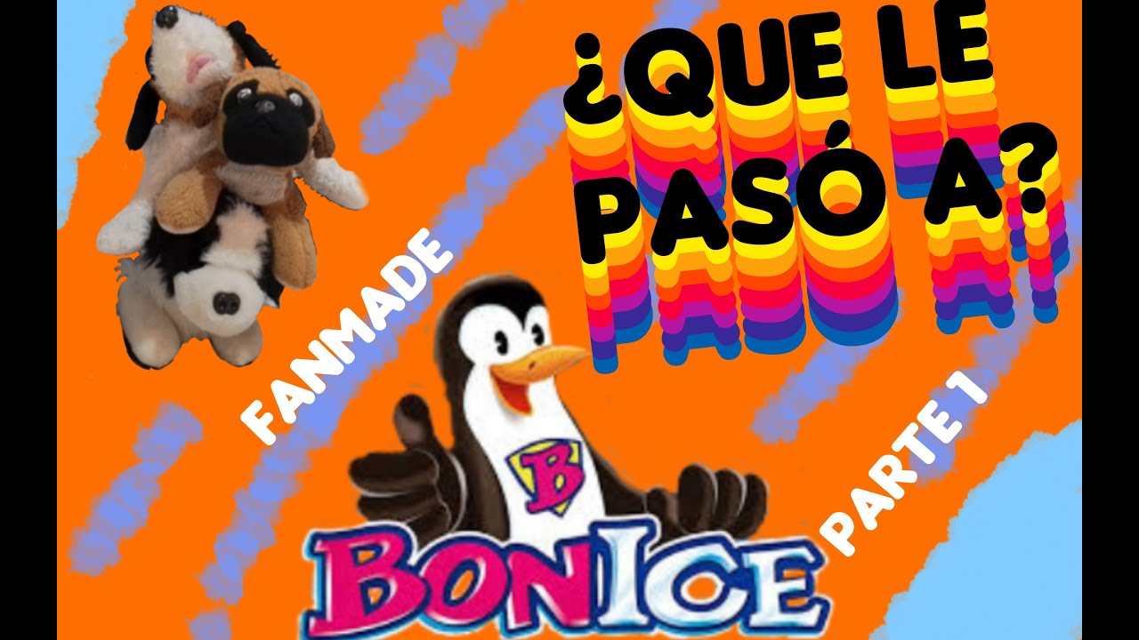 Que paso con BonIce Fanmade - YouTube