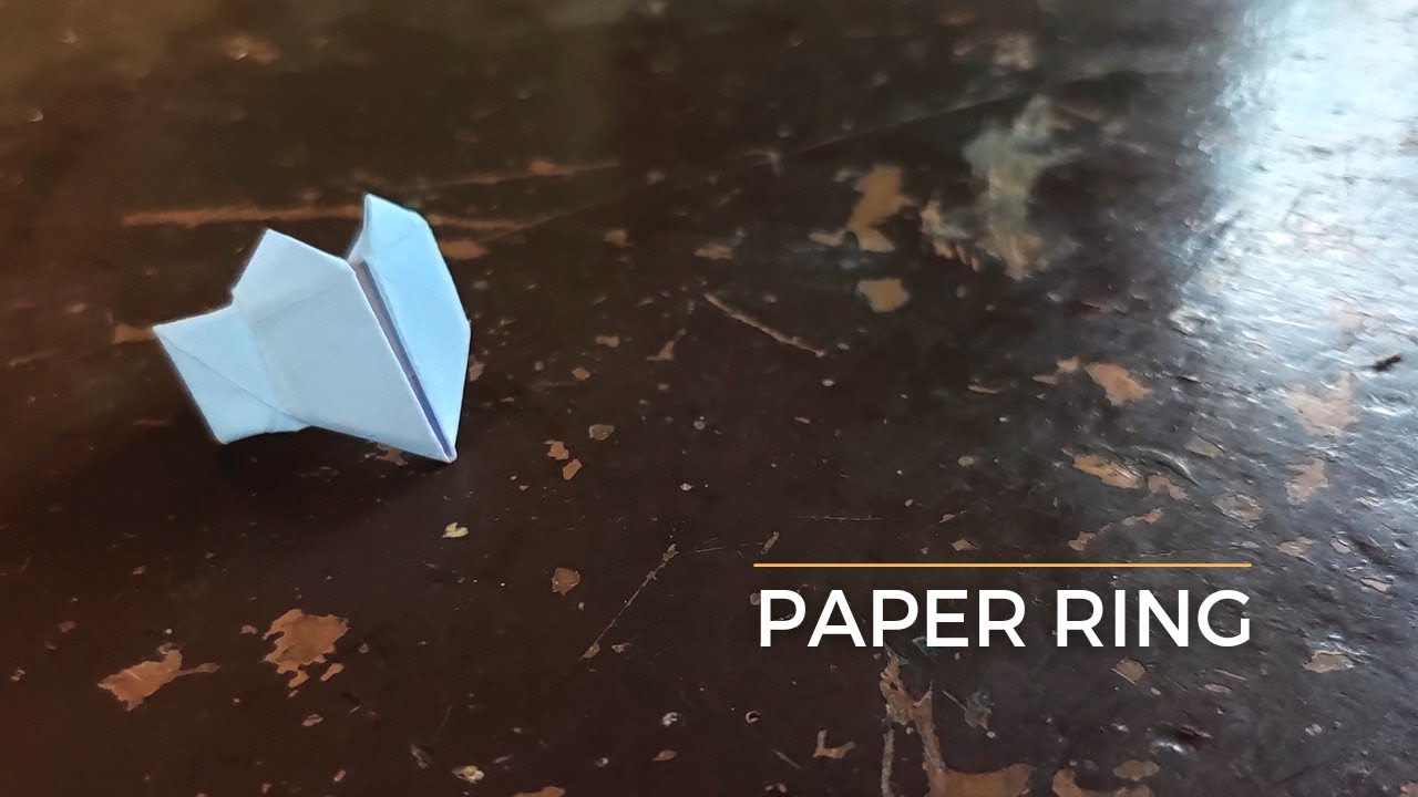 How To Make A Paper Ring - YouTube