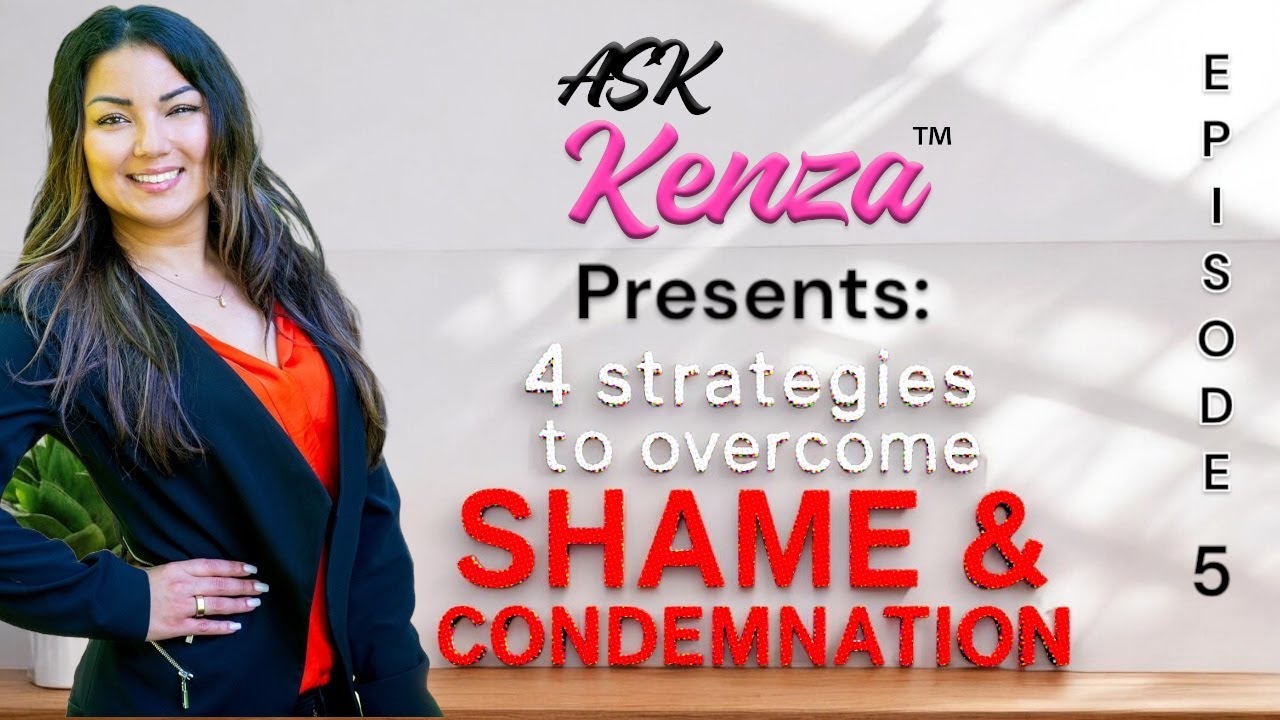 4 Strategies To Overcome The Cycle Of Shame And Condemnation - YouTube
