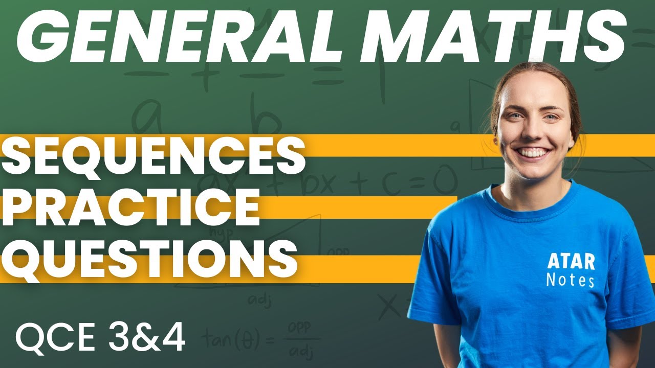Sequences Practice Questions | QCE General Maths 3&4 - YouTube