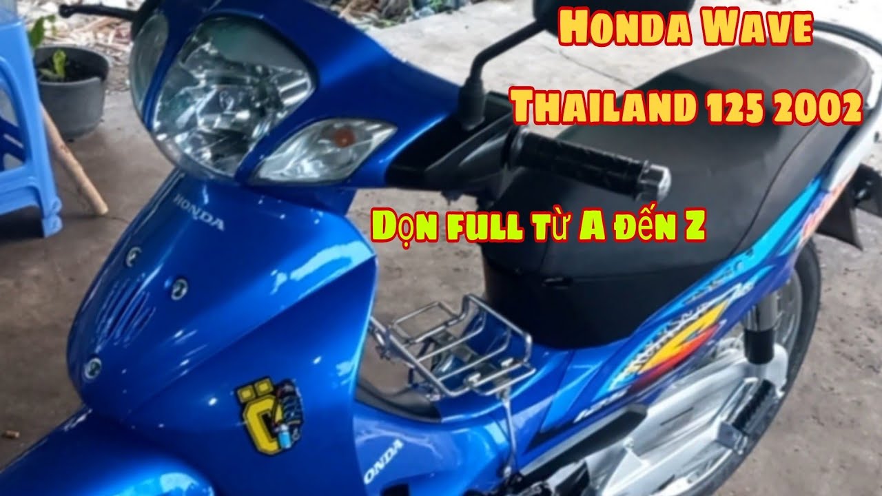Honda wave Thailand 125cc 2002 Làm máy Dọn full quá êm/ Honda wave ...