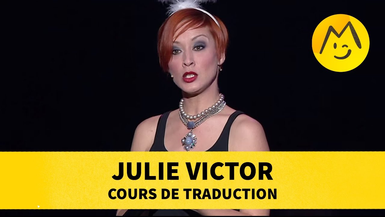 Julie Victor - "Cours de Traduction" - YouTube