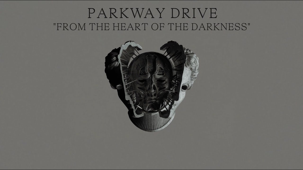 Parkway Drive - "From the Heart of the Darkness" (Full Album Stream) - YouTube