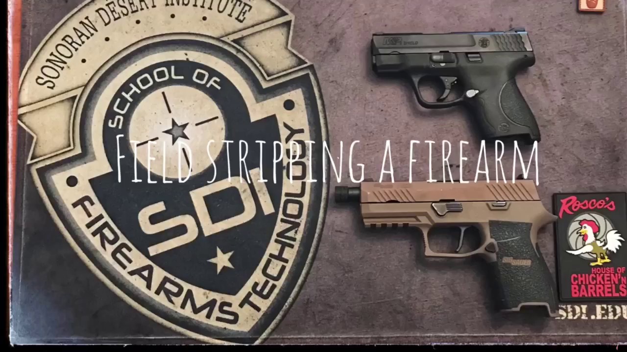 Field Stripping a Firearm - YouTube