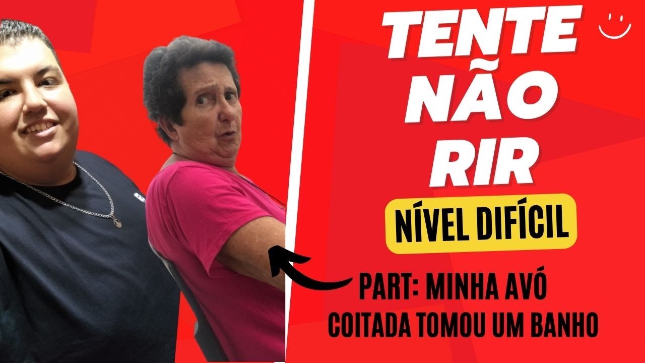 Desafio Tente Nao Rir Com Agua Part VovÓ Ivani Youtube