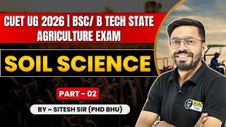 Soil Science 5 Cuet Agriculture Domain Complete Syllabus Revision Bsc ...