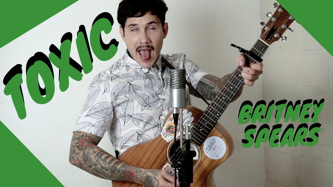 TOXIC - Britney Spears (Acoustic Cover) - YouTube