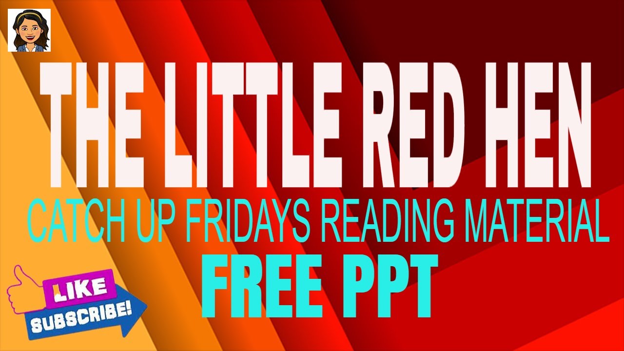 LITTLE RED HEN / STORY FOR KIDS/ FREE PPT/ REDVENTURE - YouTube