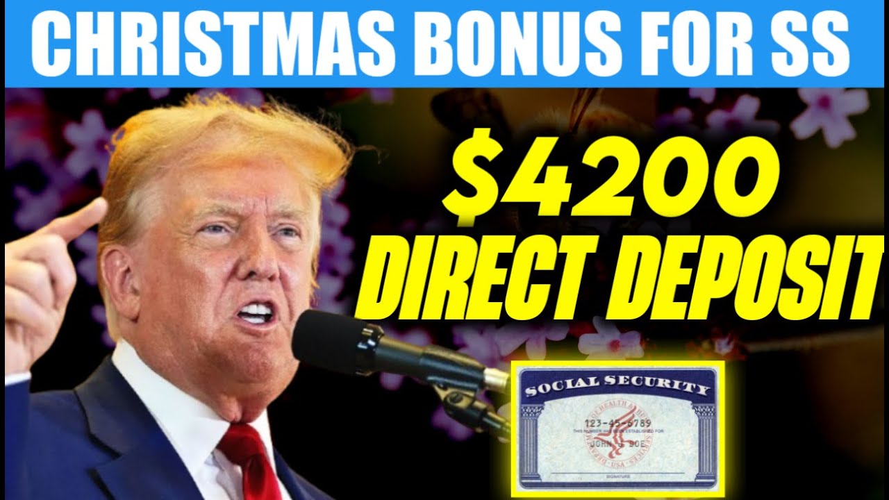 $4,200 Social Security Christmas Bonus Approved – Eligibility, Dates ...